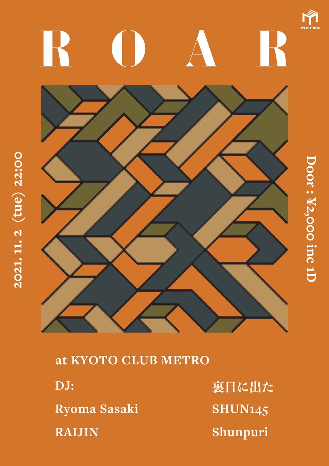 ROAR | CLUB METRO | 京都メトロ