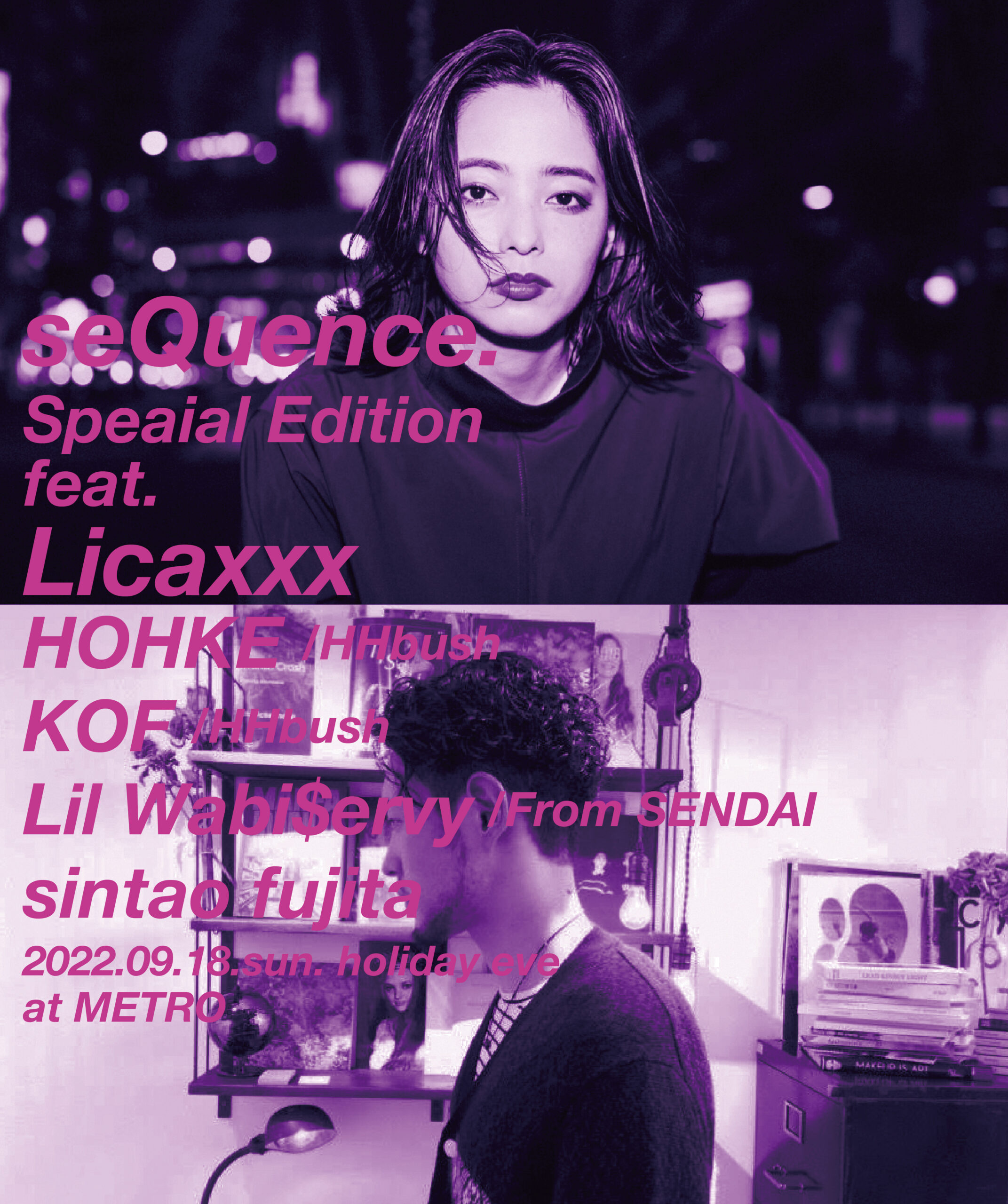seQuence.Speaial Edition feat. Licaxxx | CLUB METRO | 京都メトロ