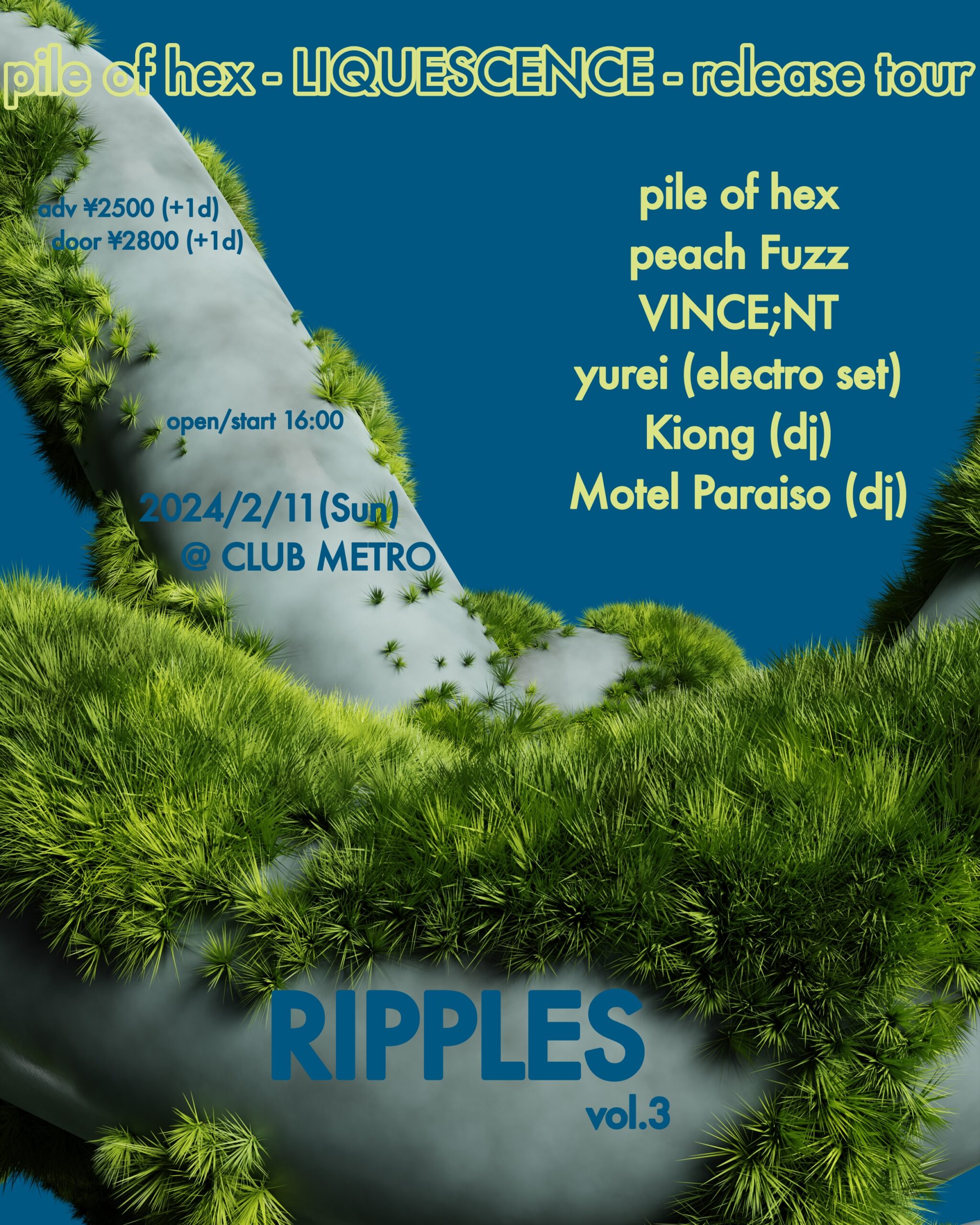 pile of hex -LIQUESCENCE- release tour | CLUB METRO | 京都メトロ